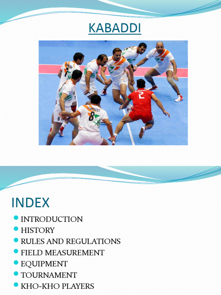 Kabaddi Ppt | PDF | Sports | Team Sports Kabaddi Ppt | PDF | Sports | Team Sports