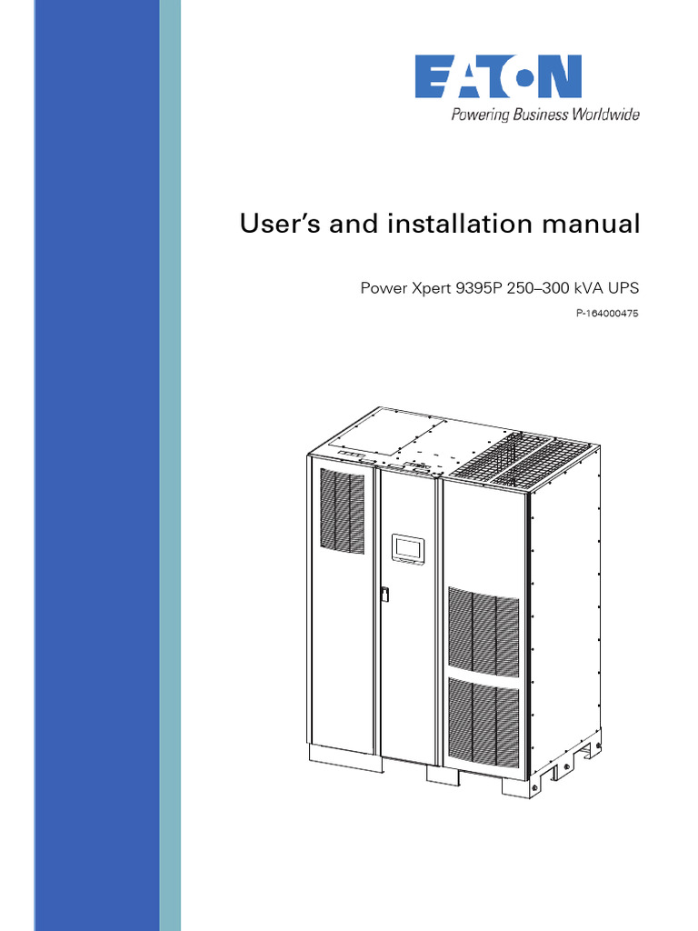 Power Xpert 9395p Ups 250 and 300 Kva Users and Installation Guide ...