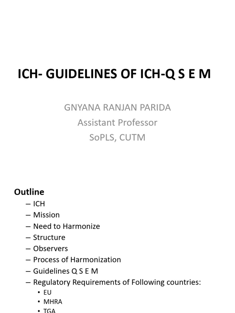 Ich-Guidelines of Ich-Q S E M: Gnyana Ranjan Parida Assistant Professor ...