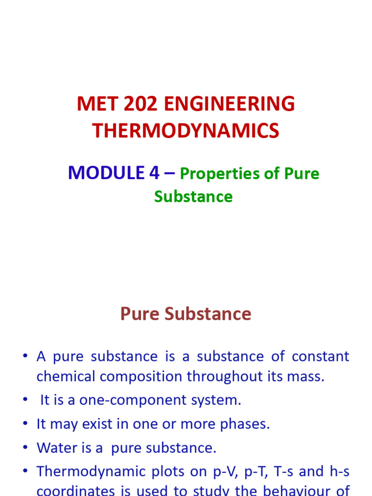 Module 4 - Properties of Pure Substance | PDF | Phase (Matter) | Enthalpy