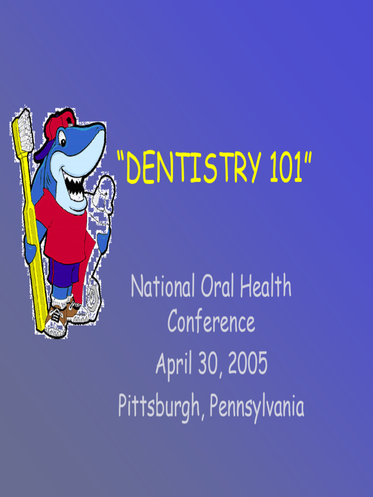 Dentistry 101 | PDF | Dentistry | Prosthodontics