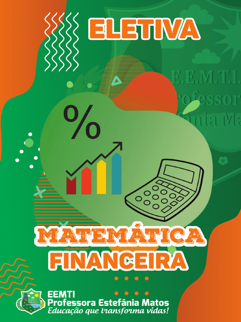APOSTILA - Eletiva - Matemática Financeira | PDF