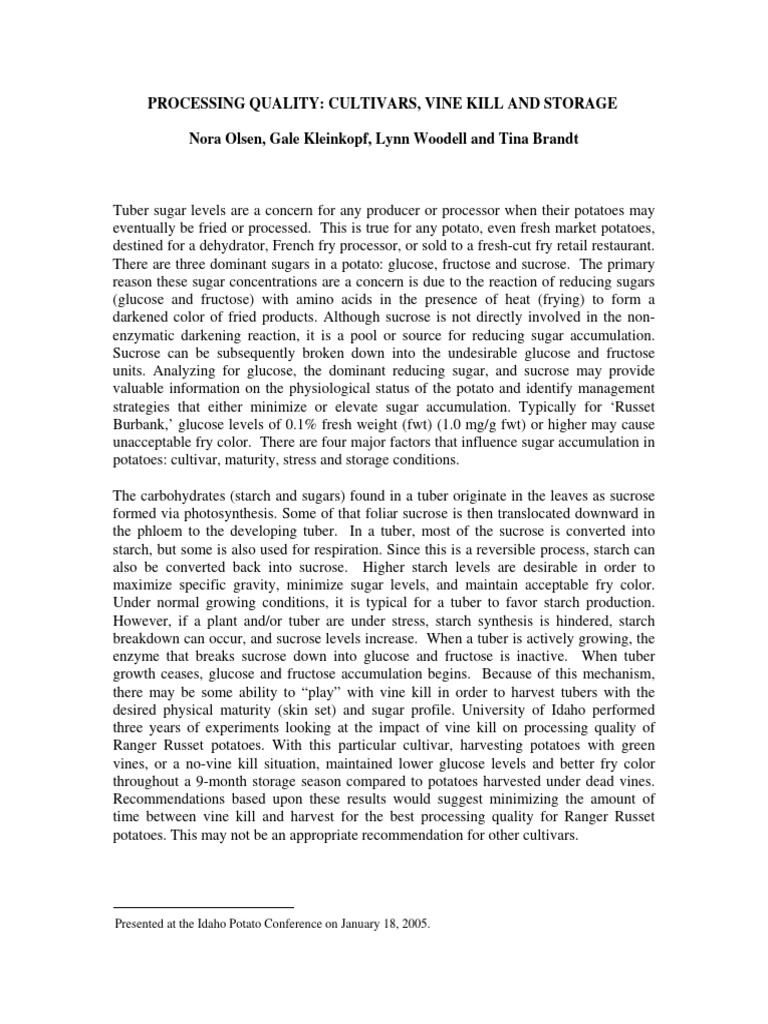 Processing Quality: Cultivars, Vine Kill and Storage Nora Olsen, Gale Kleinkopf, Lynn Woodell ...