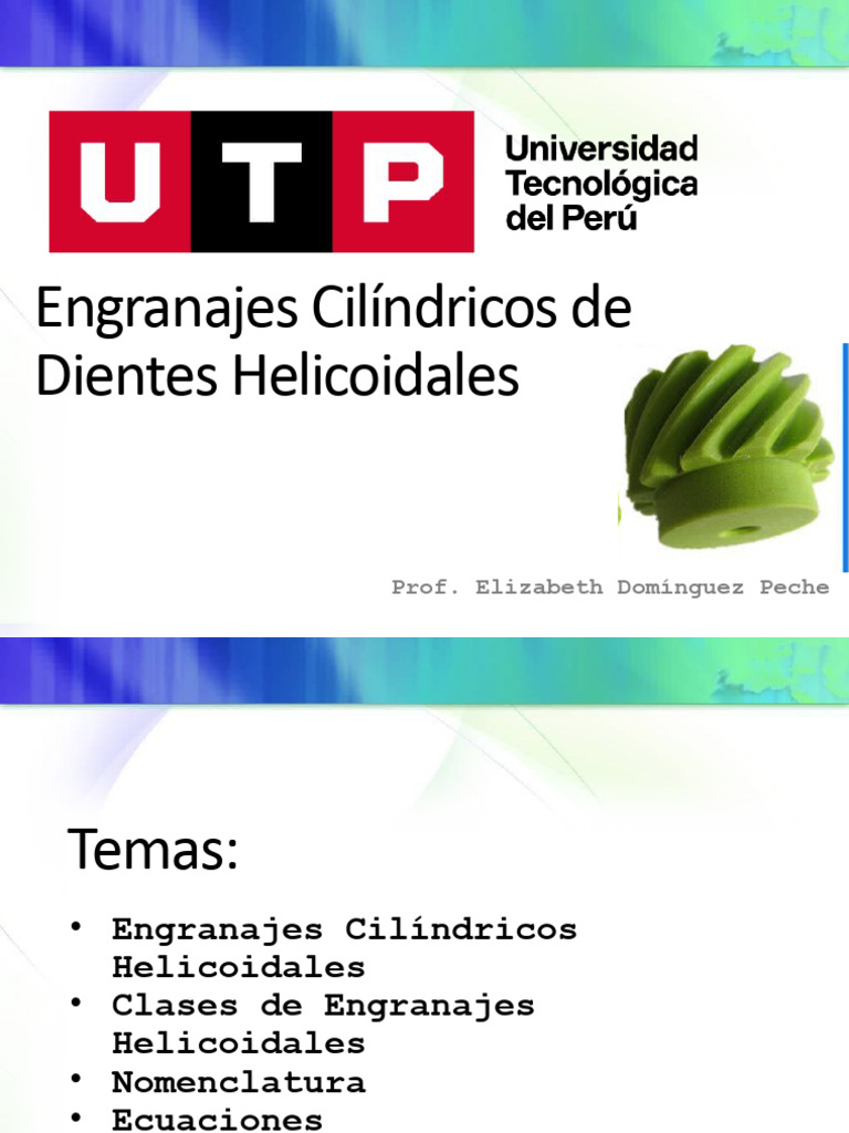 Engranajes Cilíndricos de Dientes Helicoidales | PDF