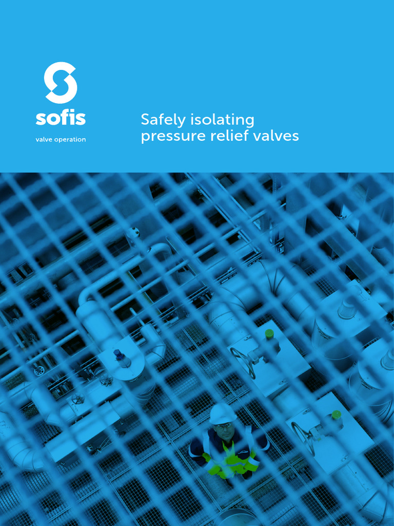Sofis Applications Safely Isolating Pressure Relief Valves 1 | PDF ...