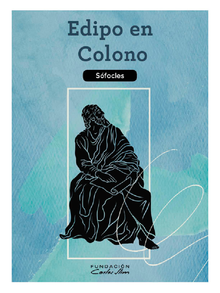 Edipo en Colono: Encuentro en Atenas | PDF | Edipo | Teseo