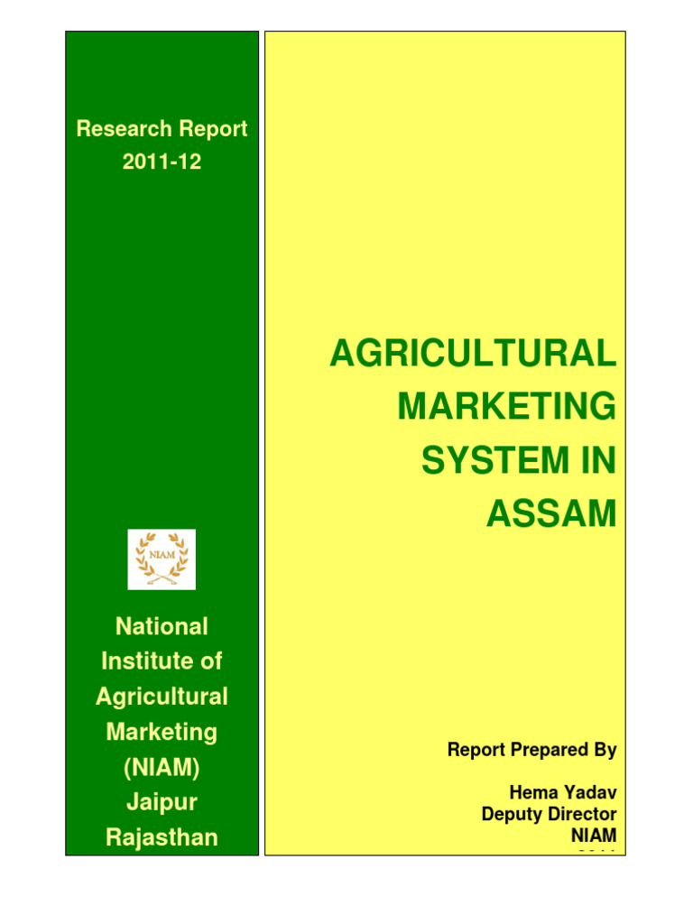 Assam - Research - Reporton Field Survey On Agriculture Marketing in ...