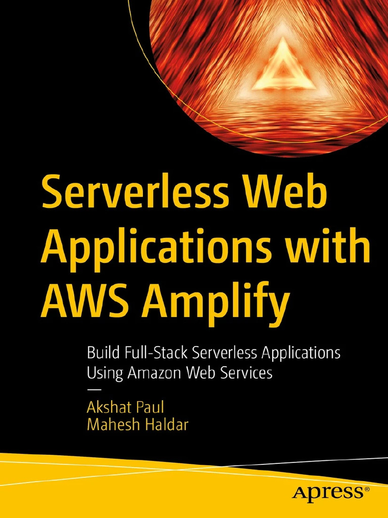 Paul A. Serverless Web Applications With AWS Amplify... Amazon Web ... Paul A. Serverless Web Applications With AWS Amplify... Amazon Web ...