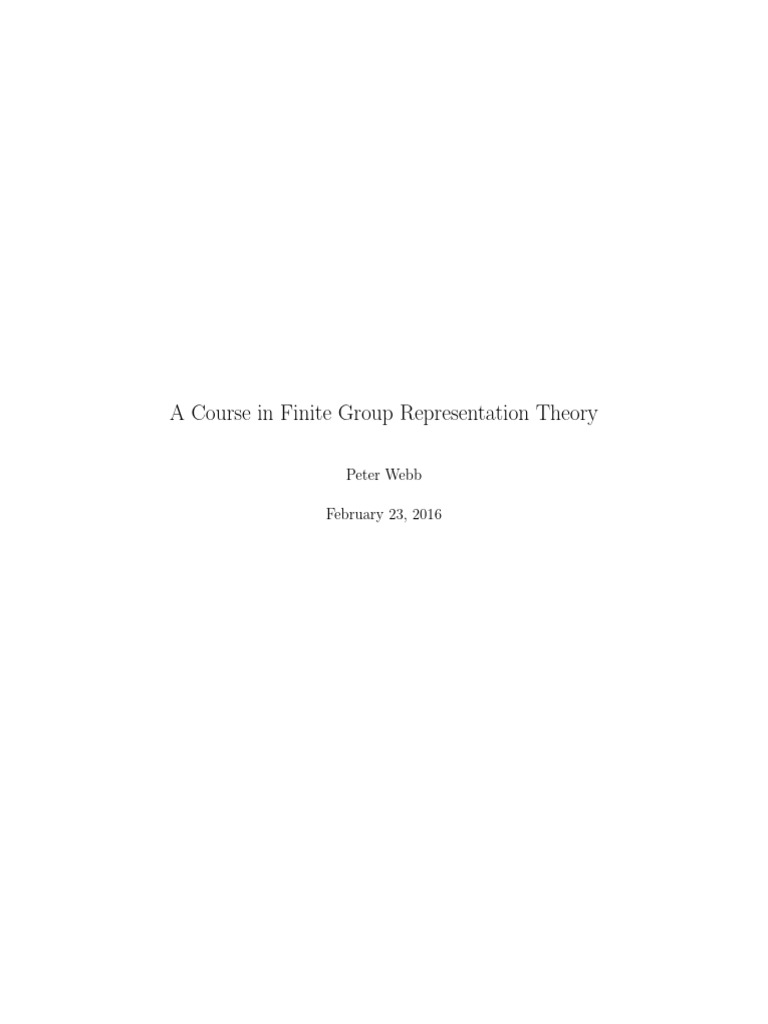 A Course in Finite Group Representation Theory Peter Webb | PDF | Representation Theory | Group ...