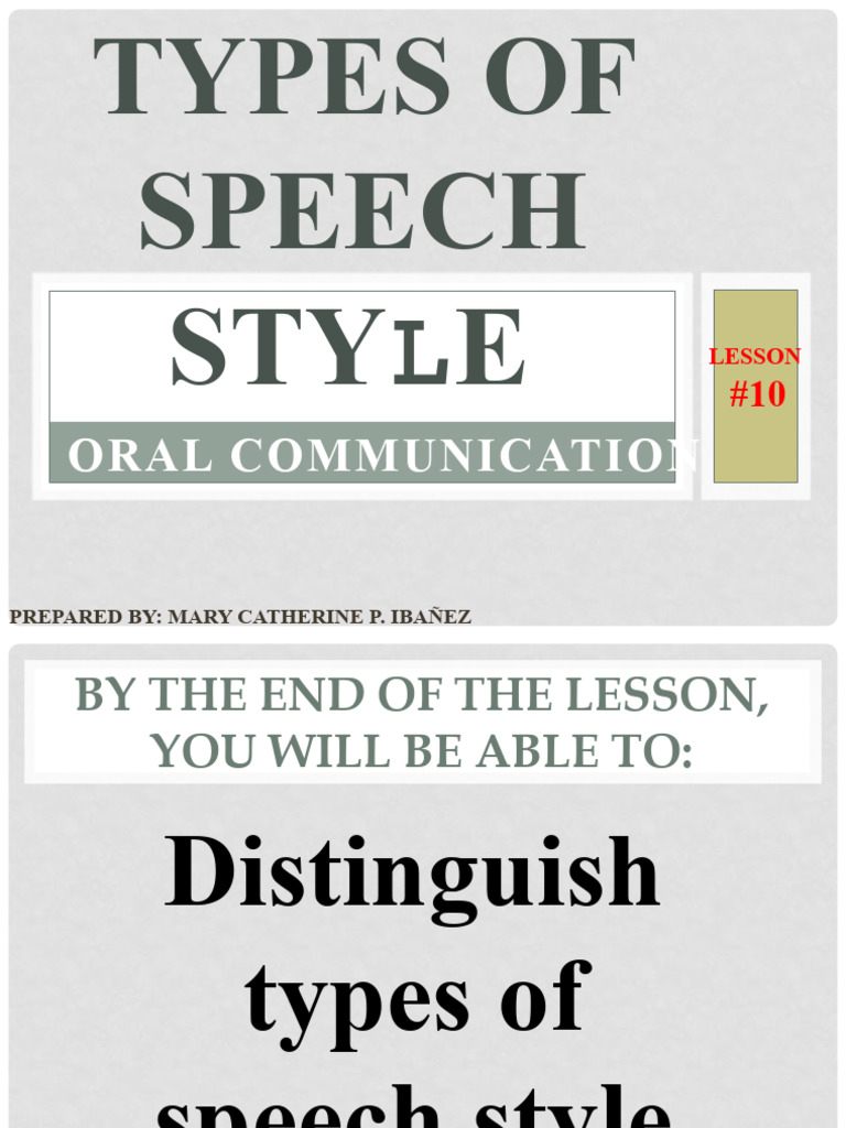 Oral Comm L10 Types of Speech Style | PDF