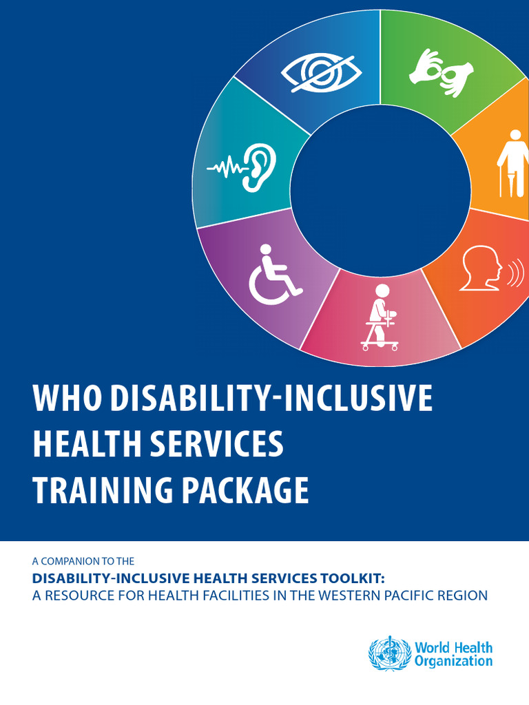 Who Disability-Inclusive Health Services Training Package | PDF ...