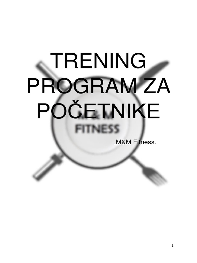 TRENING PROGRAM ZA POČETNIKE-M&MFitness | PDF