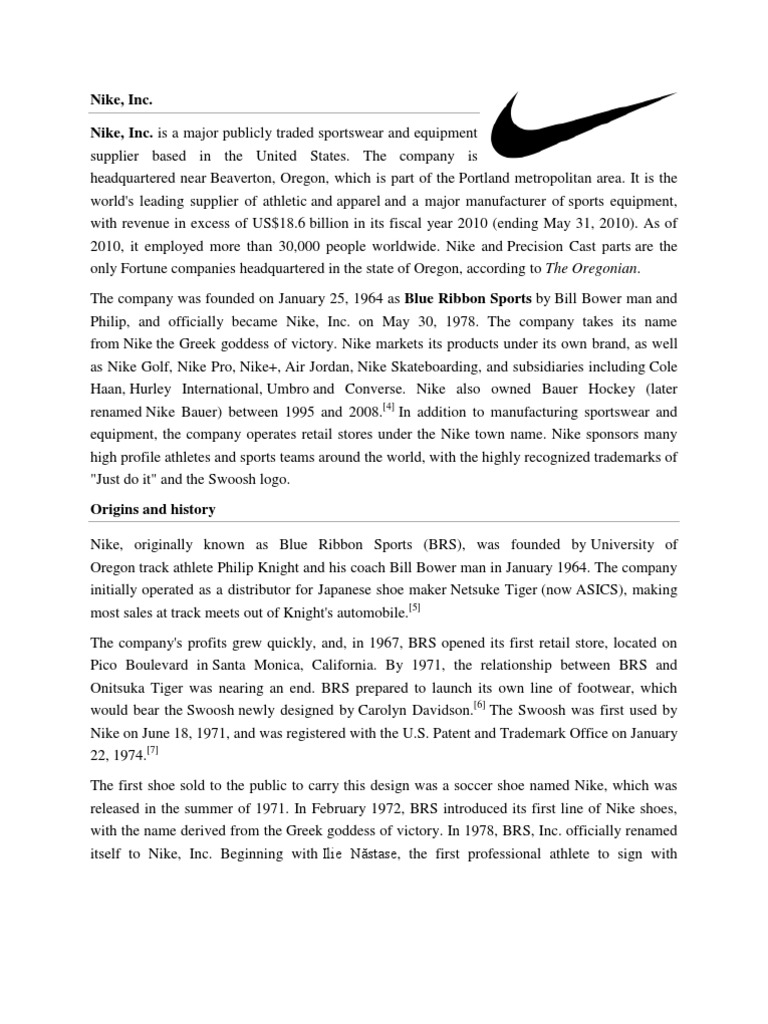 Nike, Inc. Nike, Inc. Is A Major Publicly Traded Sportswear and ...