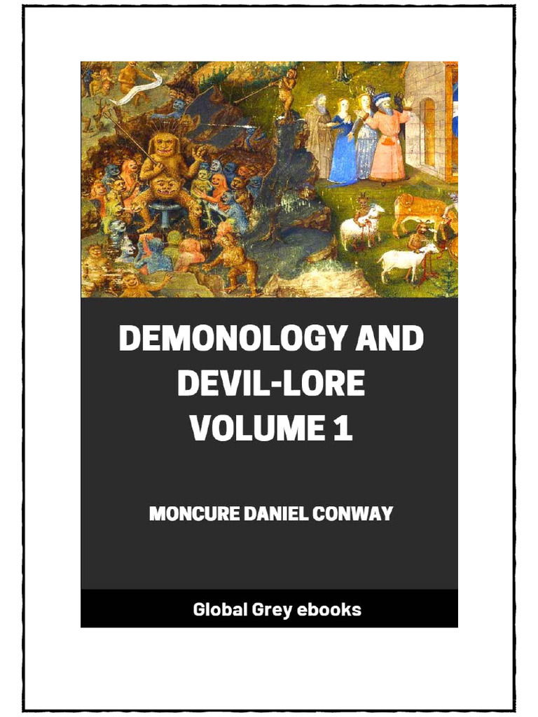 Demonology and Devil Lore Volume 1 | Download Free PDF | Demons | Deities