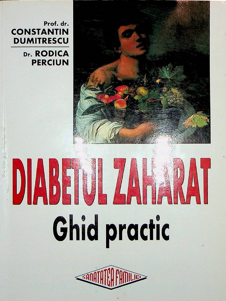 Diabetul Zaharat - Ghid Practic | PDF