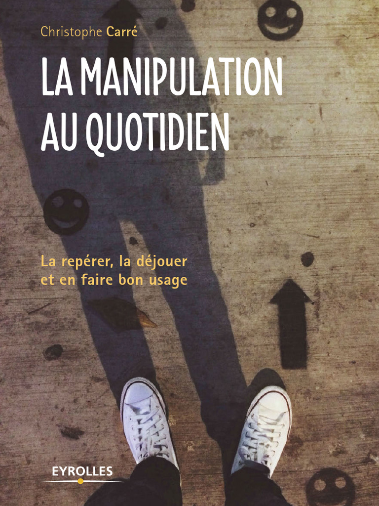La Manipulation Au Quotidien | PDF
