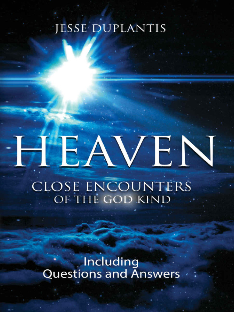 Heaven Close Encounters of The God Kind (Duplantis, Jesse) | PDF