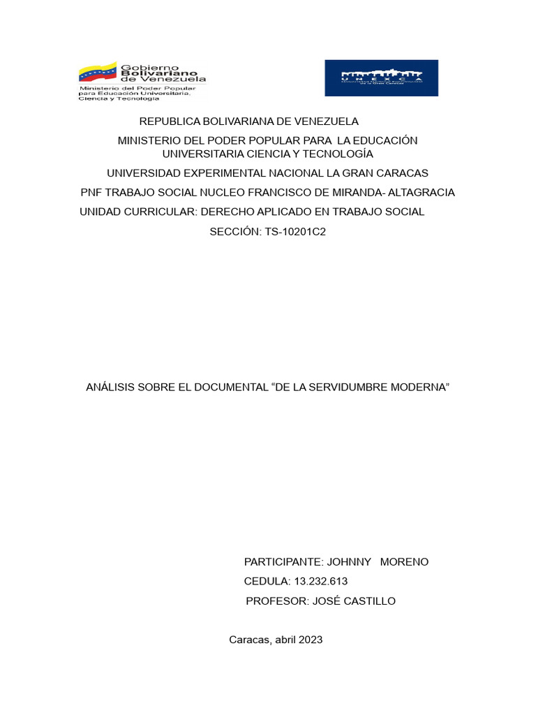 Analisis Del Documenta de La Servidumbre Moderna | PDF | Esclavitud