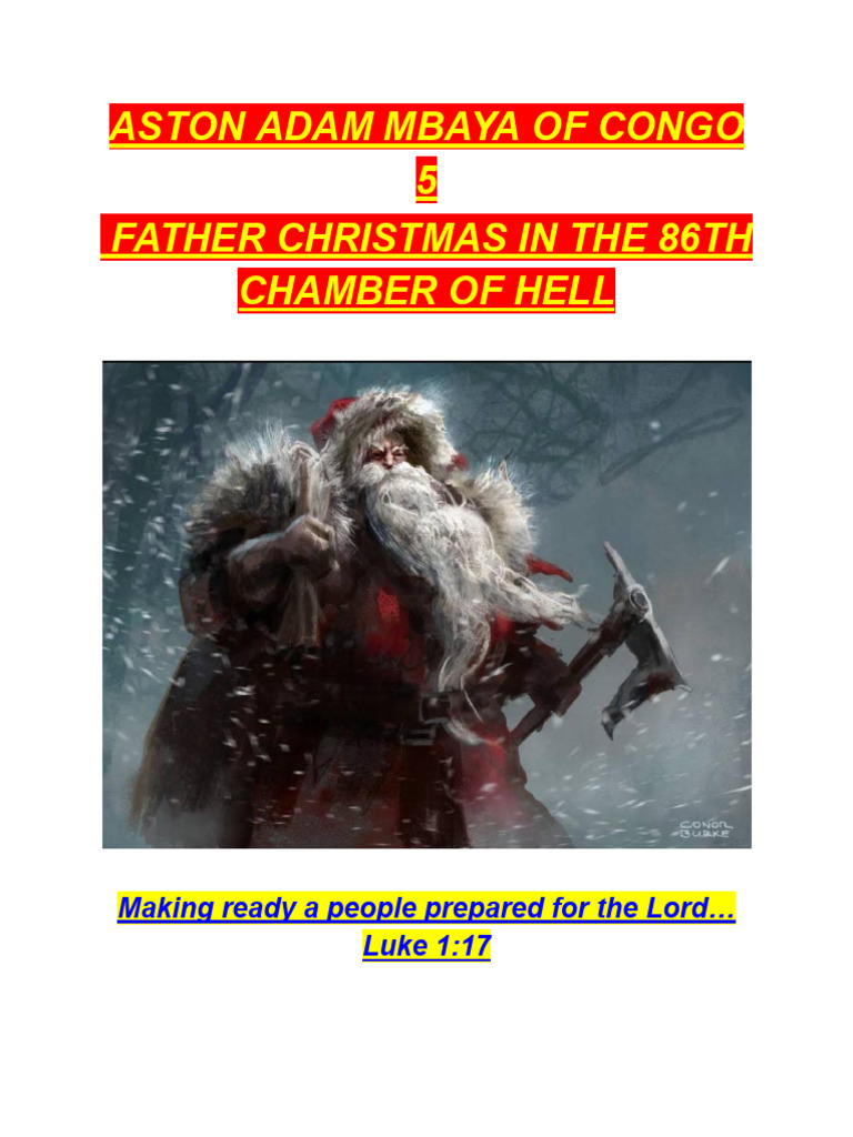 Aston Adam Mbaya of Congo 5 - Father Christmas in The 86TH Chamber of ...