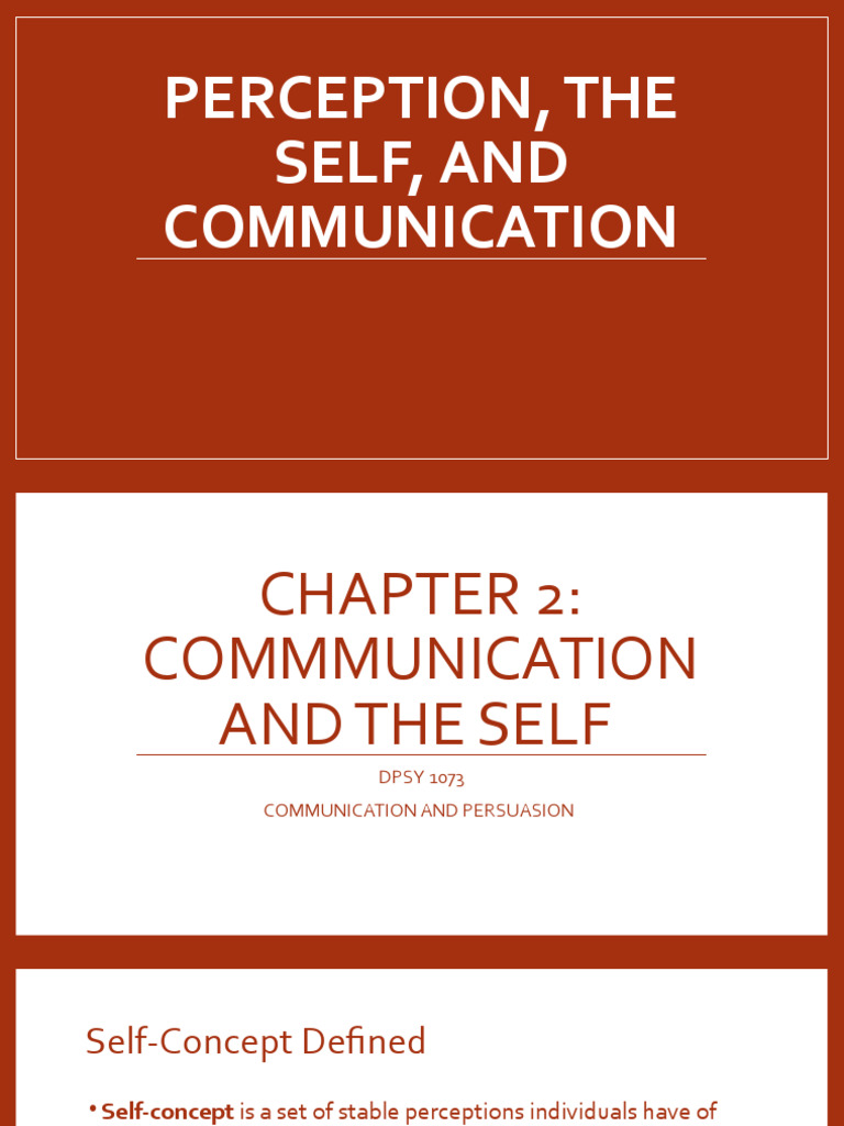 Chapter 2 - Perception, The Self, and Communication | PDF | Self ...