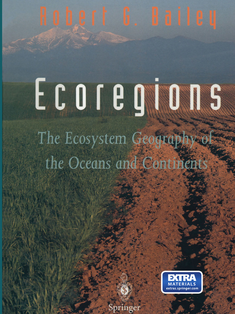 Robert G. Bailey (Auth.) - Ecoregions - The Ecosystem Geography of The ...