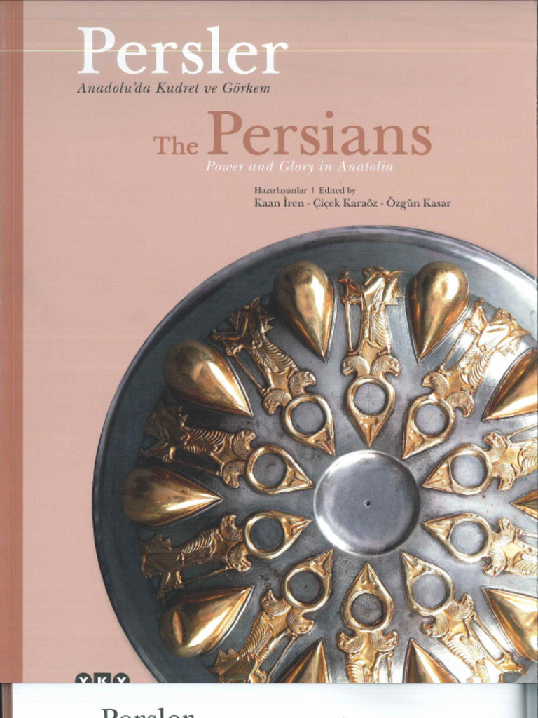Persler, Anadoluda Kudret Ve Görkem | PDF