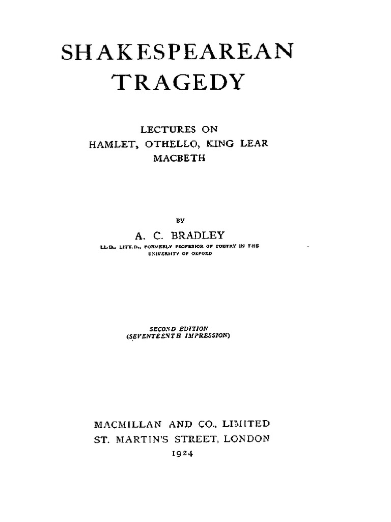 A.C. Bradley - Shakespearean Tragedy - Lectures On Hamlet, Othello, King Lear, and Macbeth ...