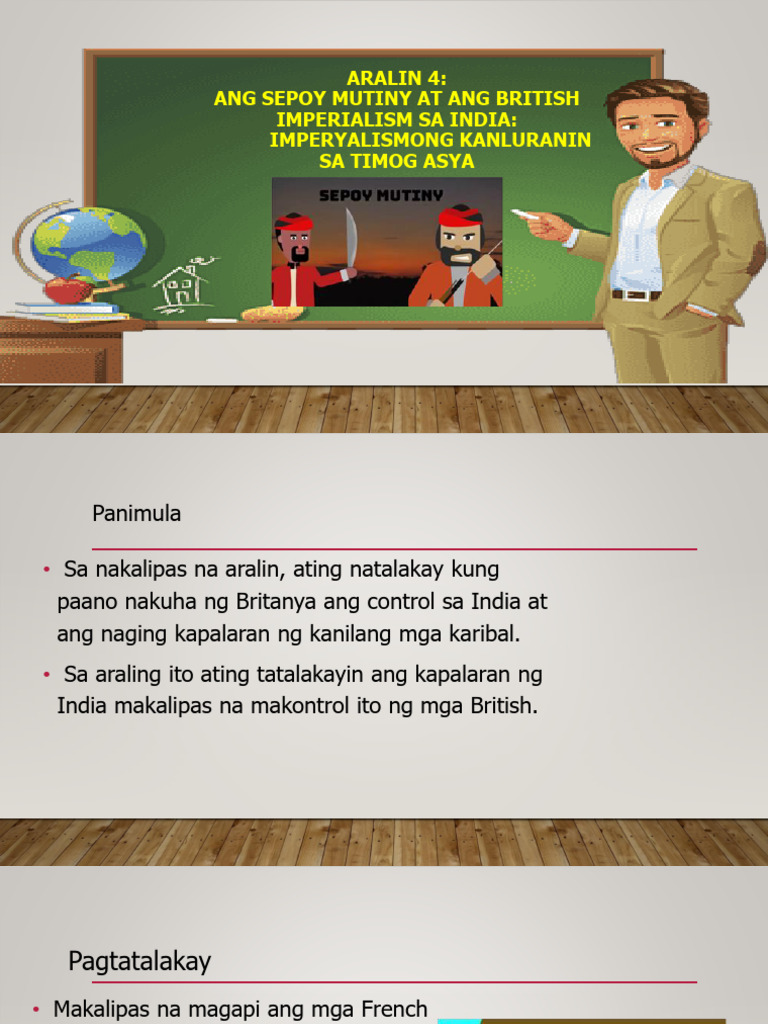 Aralin 4 Ang Sepoy Mutiny at Ang British Imperialism Sa India ...