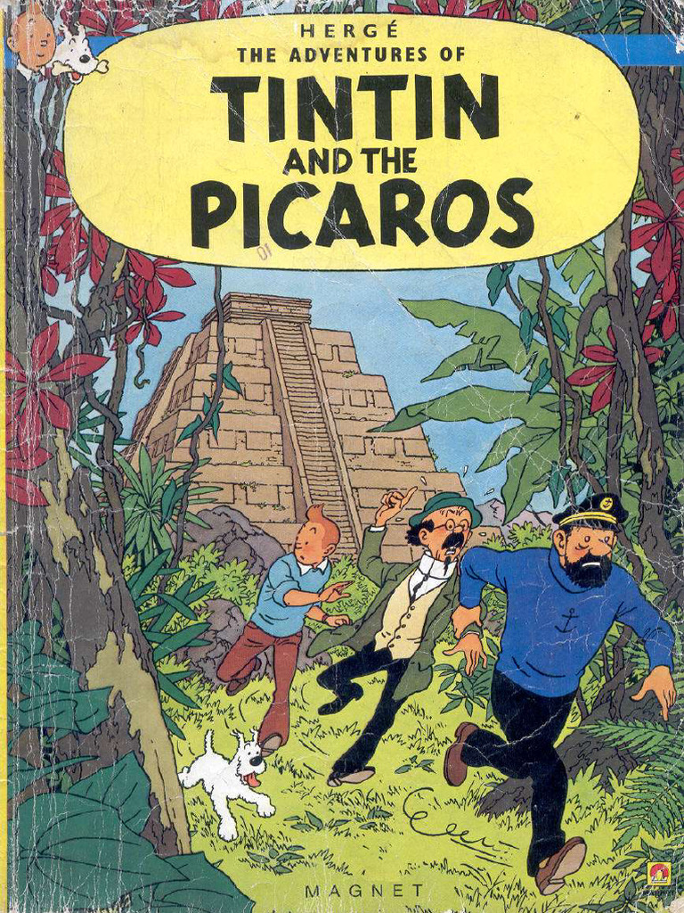 Tintin and The Picaros The Adventures of Tintin 23 PDF | PDF