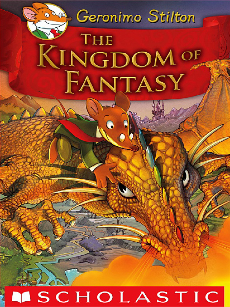 1 Geronimo Stilton and The Kingdom of Fantasy 01 - The Kingdom of ...