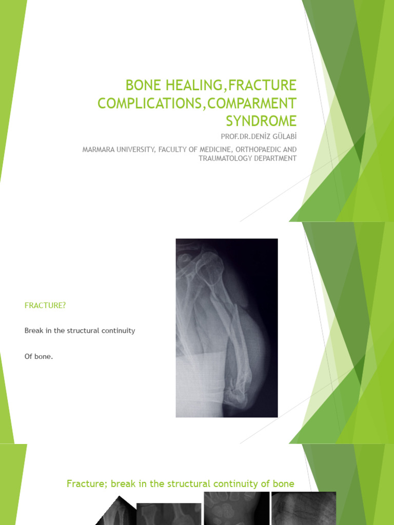 Bone Healing, Complications, Compartment Syndrome | Download Free PDF ...