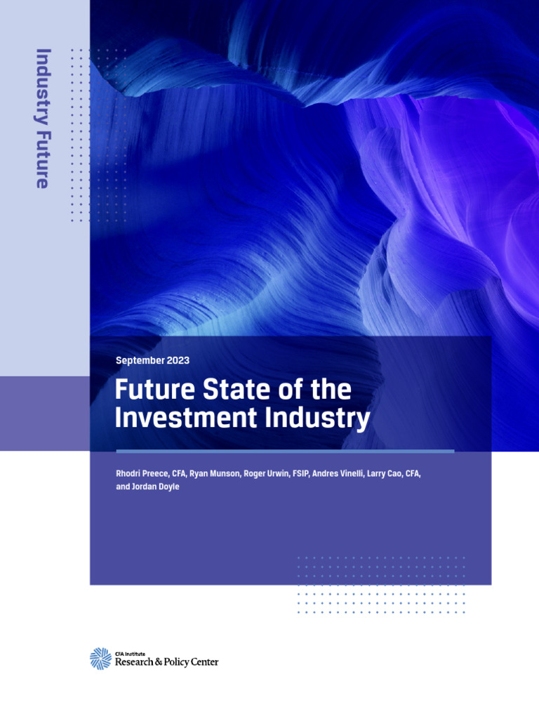 Future State of The Investment Industry | PDF