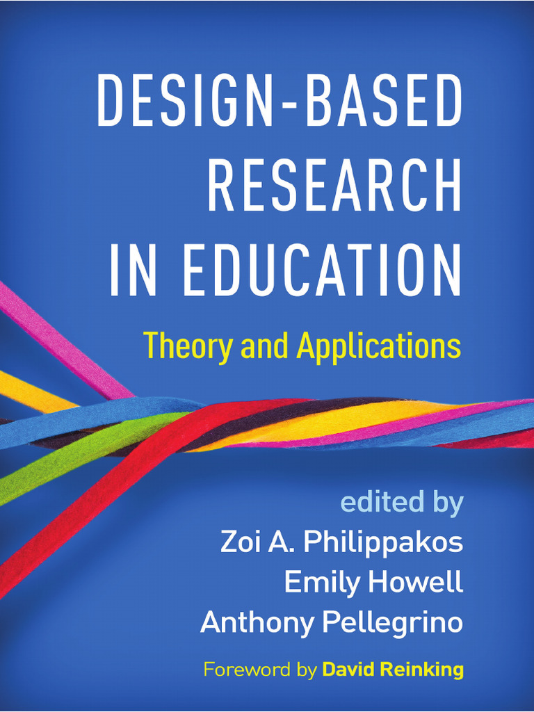 Design Based Research in Education Theory and Applications Philippakos ...