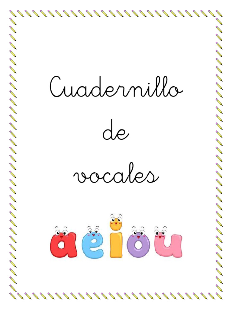 Cuadernillo Vocales 230518 185525 Pdf