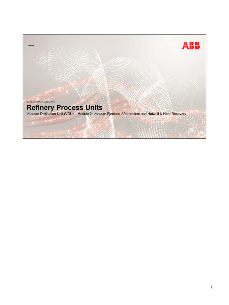 1553002416-ABB - VDU - Module 2 - PDFs | PDF | Distillation | Cracking ...