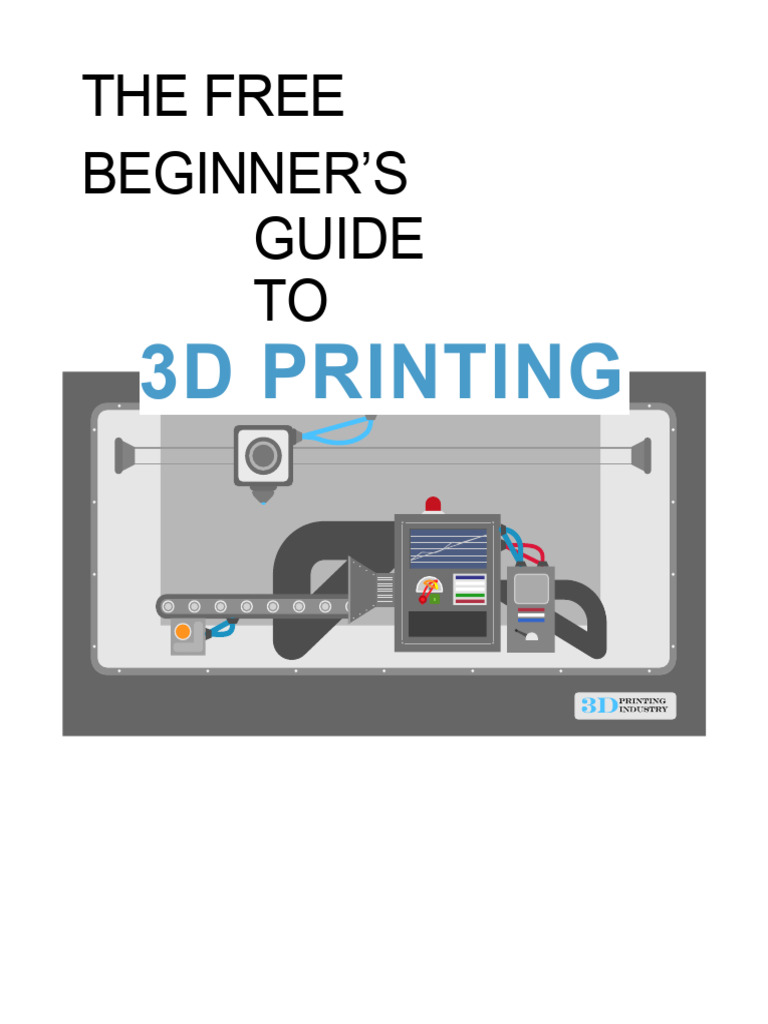3D Printing Guide | PDF | 3 D Printing | Secondary Sector Of The Economy