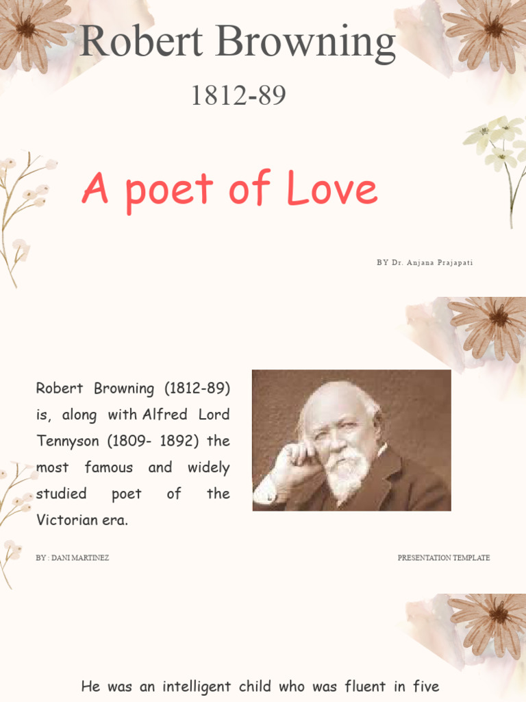 Robert Browning Biography | PDF | Robert Browning | Love