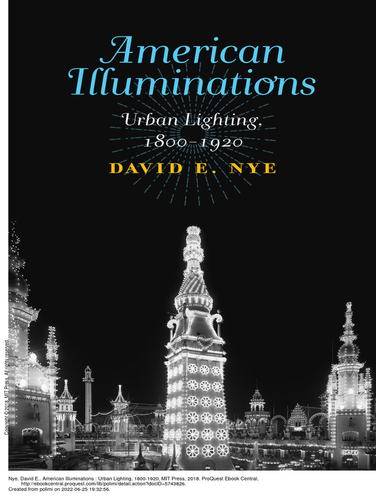 American Illuminations Urban Lighting 1800-1920 - (Intro) | PDF
