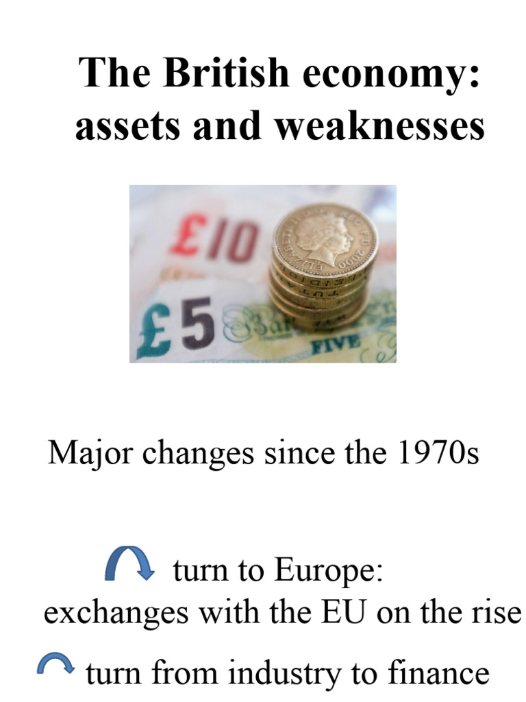The British Economy Assets and Weaknesses | PDF