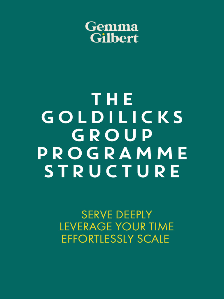 Goldilocks Group Program Structure | PDF | Business | Self-Improvement