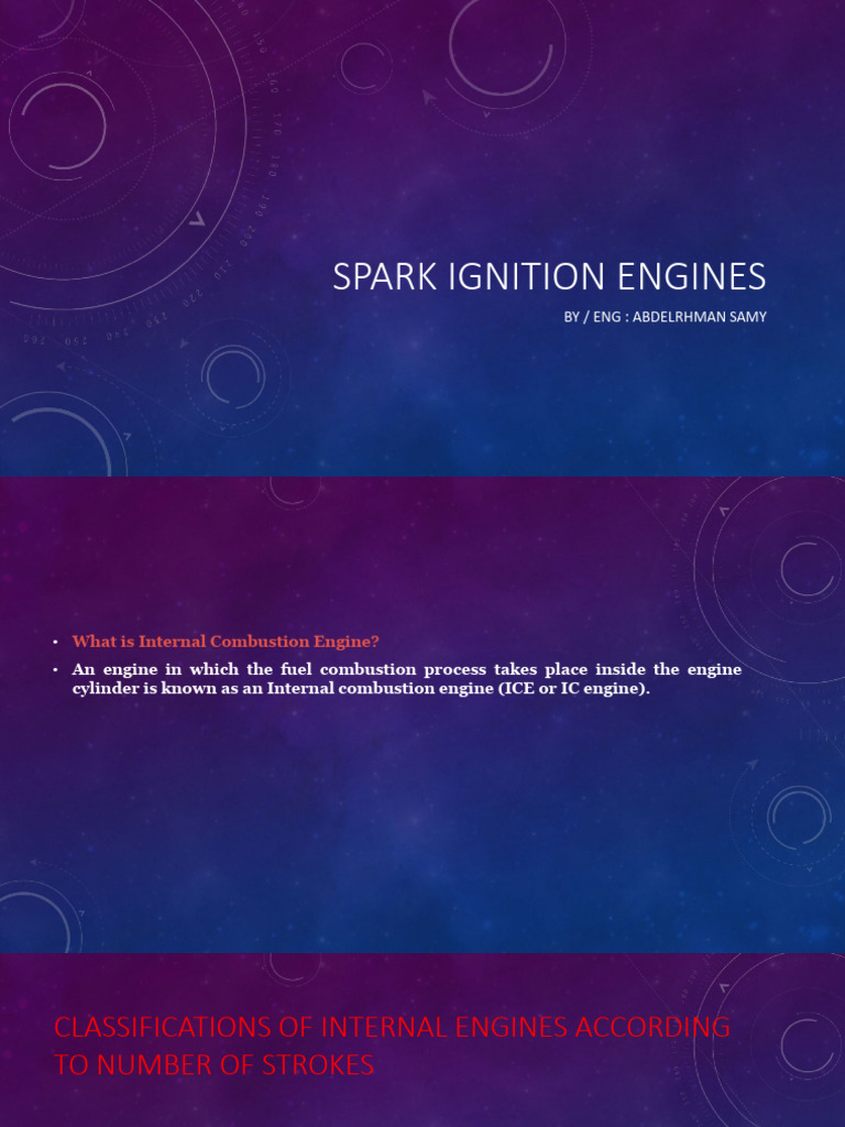 Overview of Spark Ignition Engines | PDF | Internal Combustion Engine | Piston