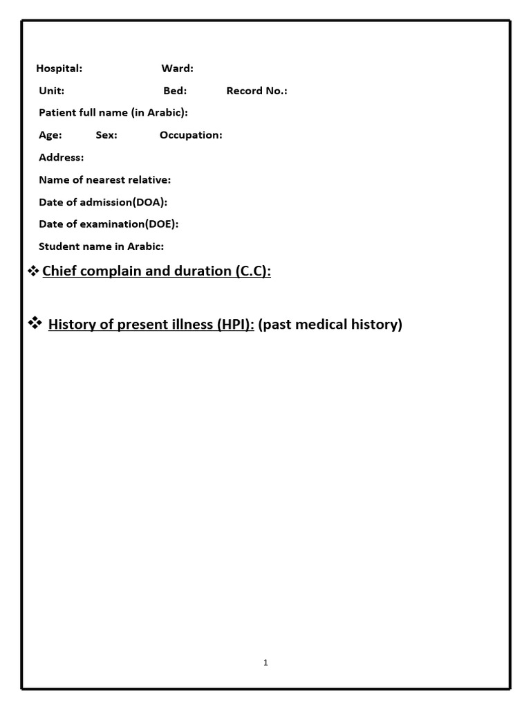 Chief Complain and Duration (C.C) :: History of Present Illness (HPI ...