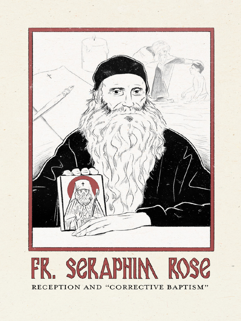 FR Seraphim Corrective Baptism Article 2023 07 20 Clean Version | PDF | Baptism | Conversion To ...