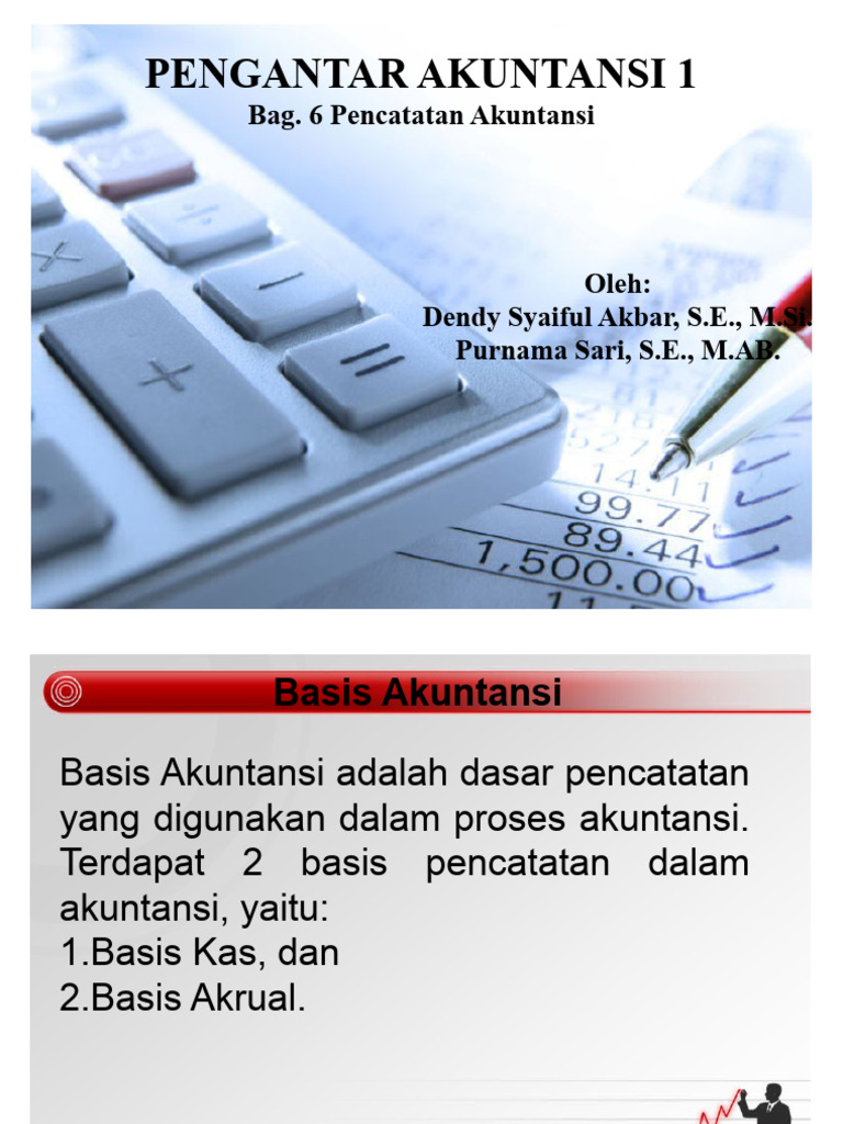 Pencatatan Akuntansi: Basis Kas & Akrual | PDF | Bisnis | Pengelolaan ...