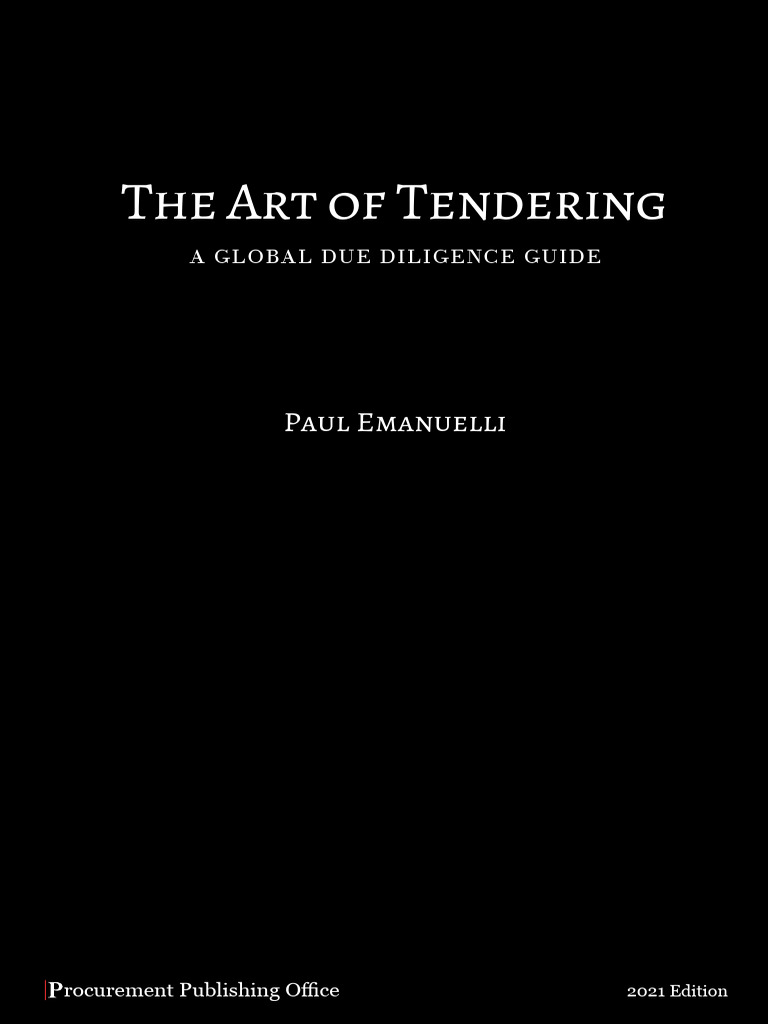 The Art of Tendering - A Global Due Diligence Guide - 2021 Edition ...