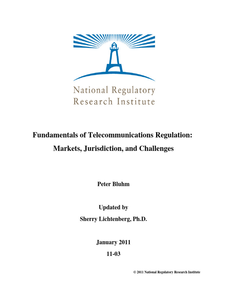 2011-03 Fundamentals of Telecommunications Regulation Markets ...