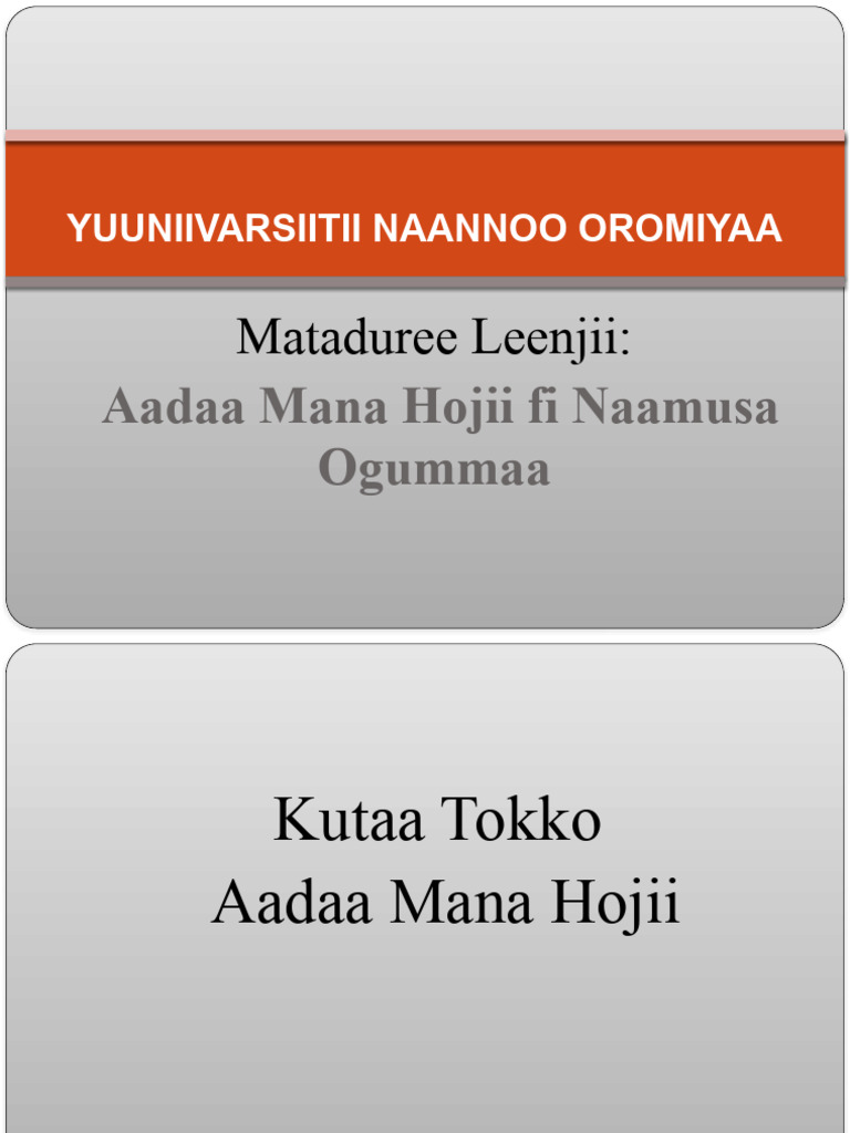 Aadaa Mana Hojii Fi Naamusa Iddoo Hojii | PDF