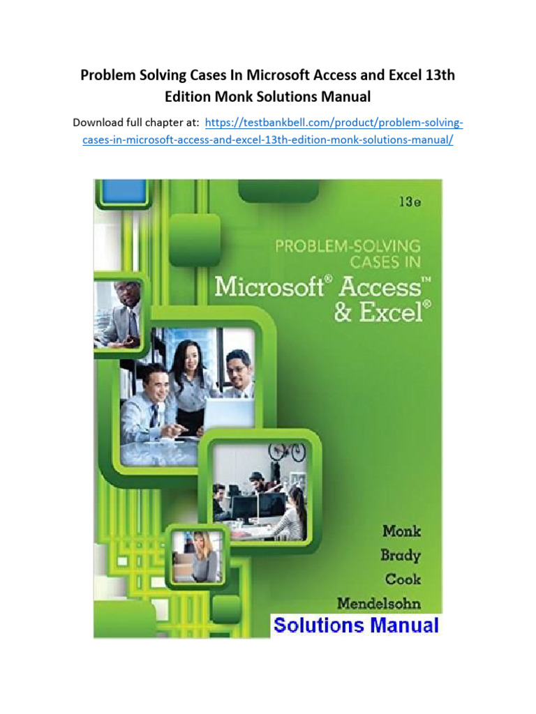 Problem Solving Cases in Microsoft Access and Excel 13th Edition Monk ...