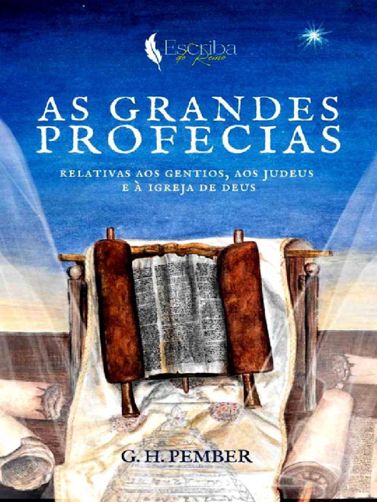 As Grandes Profecias Relativas Aos Gentios - G. H. Pember | PDF ...