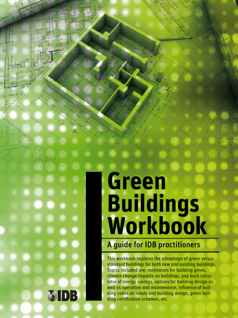 Green Buildings Workbook A Guide For IDB Practitioners | PDF | Green ...